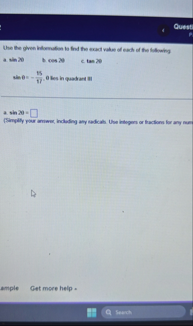 Solved Quest:Use the given information to find the exact | Chegg.com