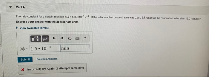 Solved zero-order time Part A ' the initial reactant | Chegg.com