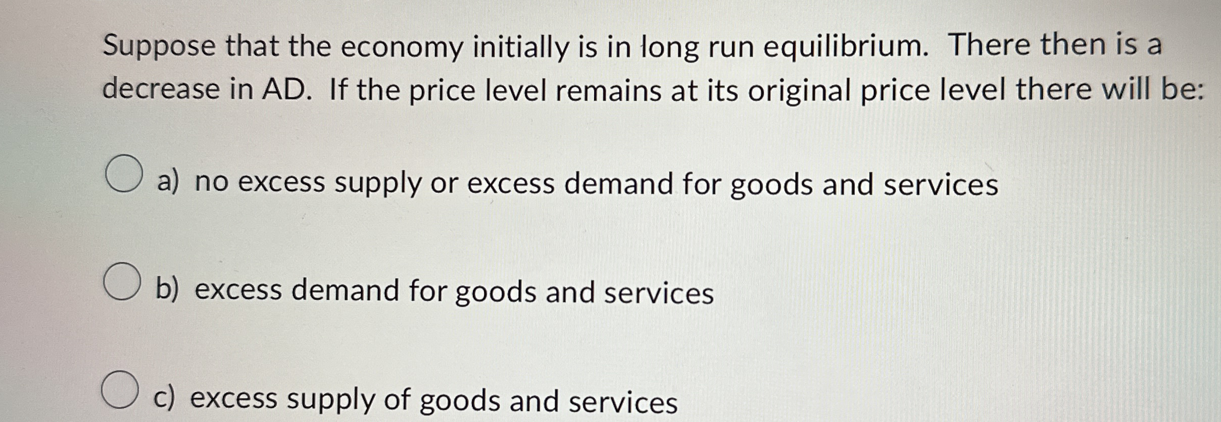 Solved Suppose that the economy initially is in long run | Chegg.com