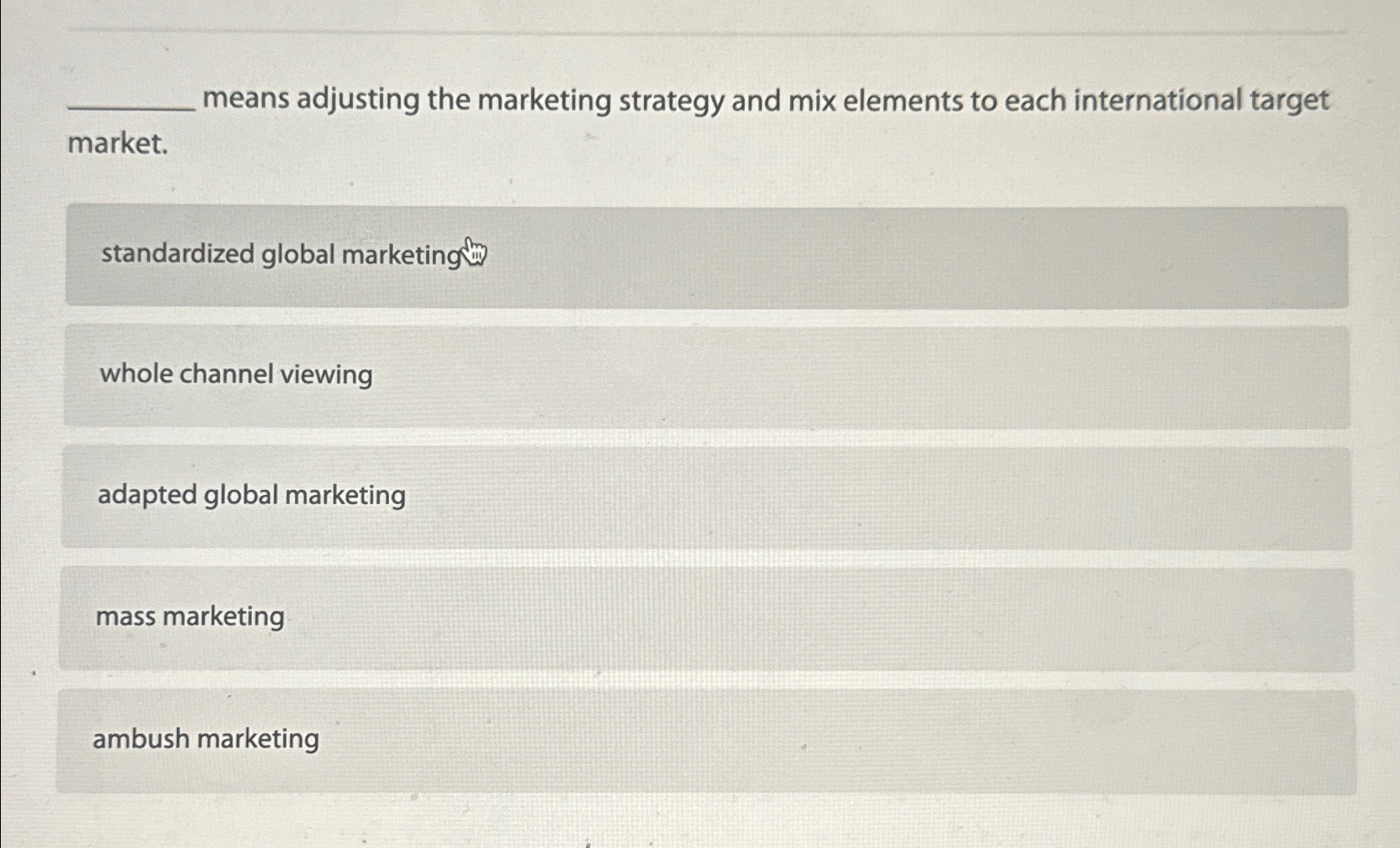 Solved means adjusting the marketing strategy and mix | Chegg.com