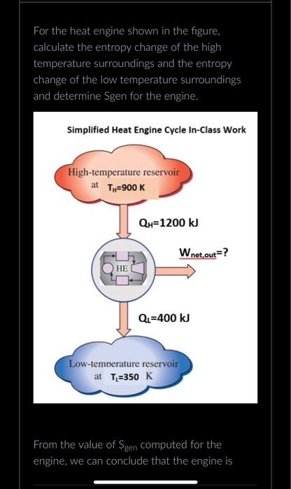 Solved For the heat engine shown in the figure, calculate | Chegg.com
