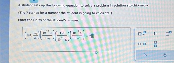 Solved A student sets up the following equation to solve a | Chegg.com