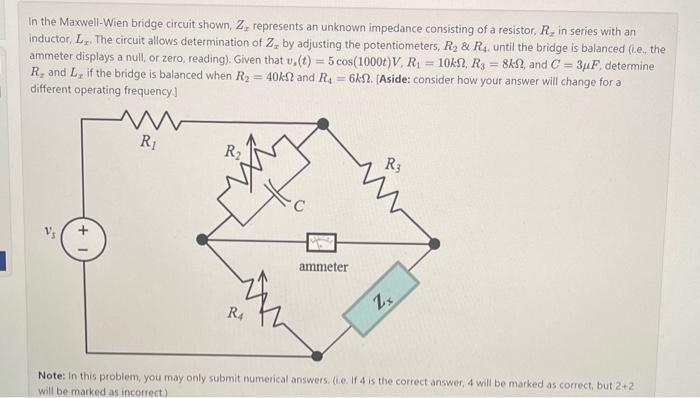 Solved In the Maxwell-Wien bridge circuit shown, Zx | Chegg.com