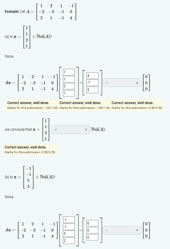 Solved {:Ax=[121-1-2-3-1021-14](⇀)][000]Correct answer, well | Chegg.com
