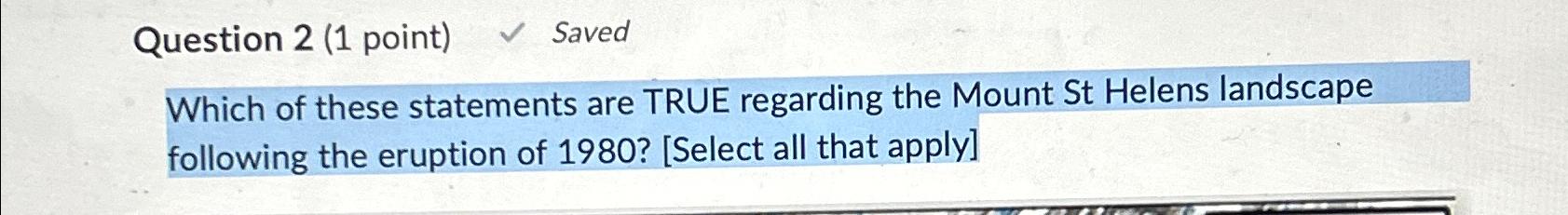 Solved Question 2 (1 ﻿point)SavedWhich of these statements | Chegg.com