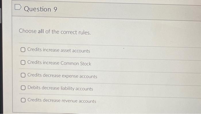 Solved Choose all of the correct rules. Credits increase | Chegg.com