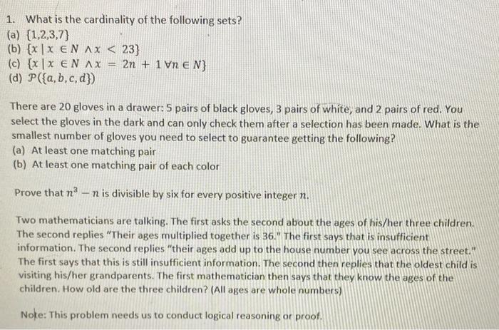 Solved 1. What is the cardinality of the following sets? (a) | Chegg.com