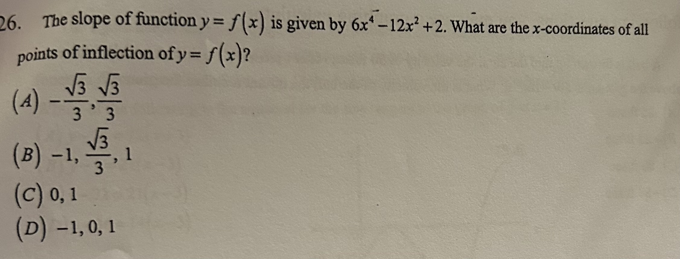 Solved The slope of function y=f(x) ﻿is given by 6x4-12x2+2. | Chegg.com