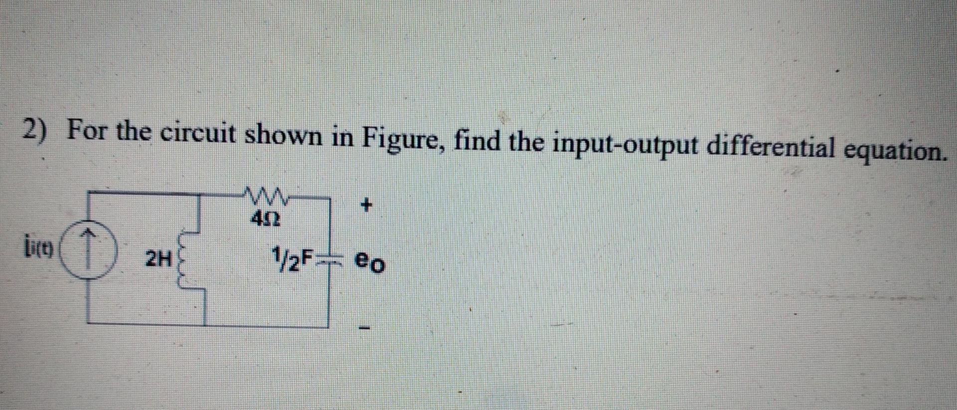 Solved 2) For the circuit shown in Figure, find the | Chegg.com