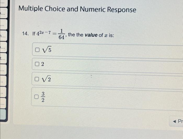 Solved Multiple Choice and Numeric Response 14. If | Chegg.com