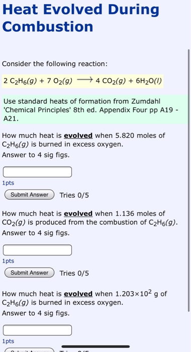 Solved Heat Evolved During Combustion Consider the following | Chegg.com