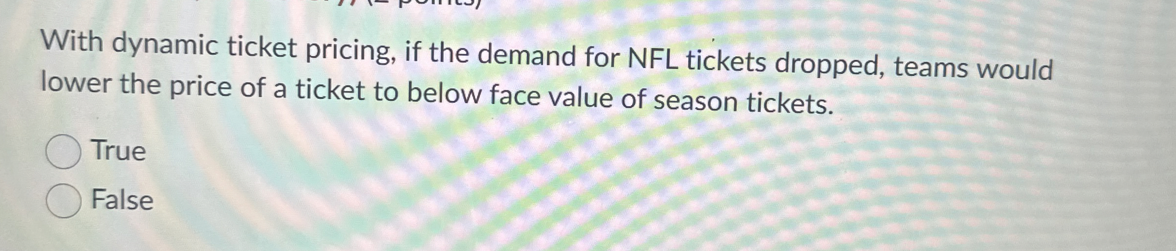 Solved With dynamic ticket pricing, if the demand for NFL | Chegg.com
