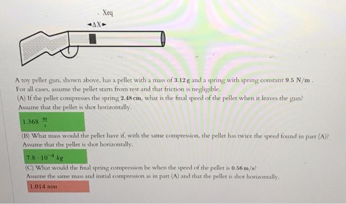 Solved A toy pellet gun, shown above, has a pellet with a | Chegg.com