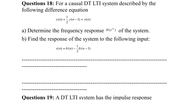 Solved Questions 18: For a causal DT LTI system described by | Chegg.com