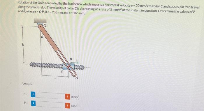 Solved Rotation of bar OA is controlled by the lead screw | Chegg.com