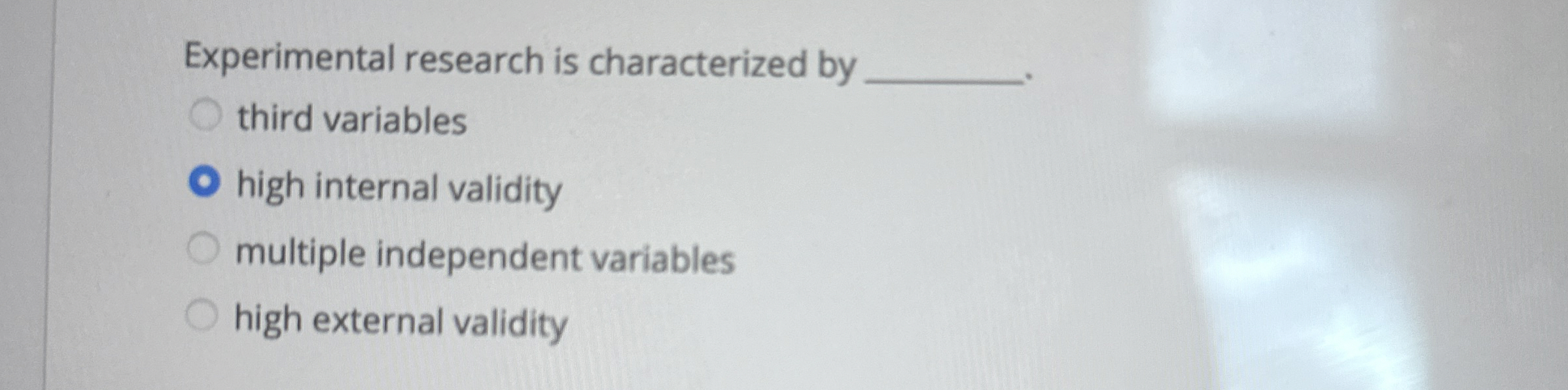 Solved Experimental research is characterized bythird | Chegg.com
