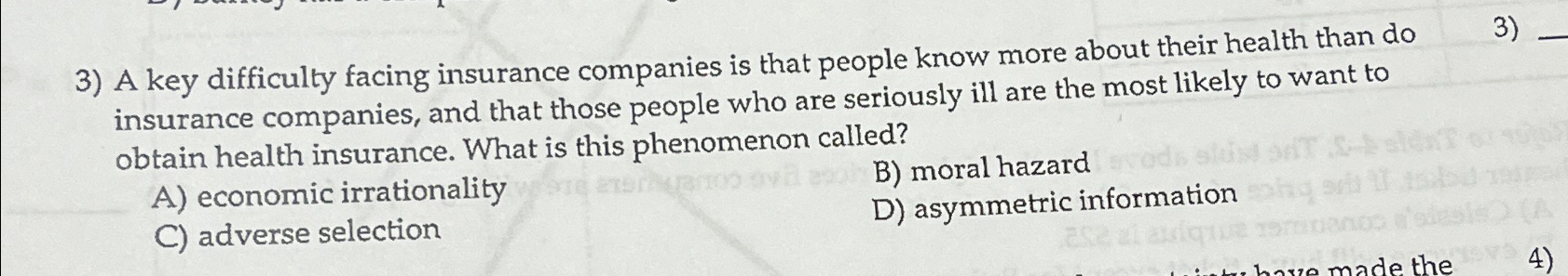 Solved A key difficulty facing insurance companies is that | Chegg.com