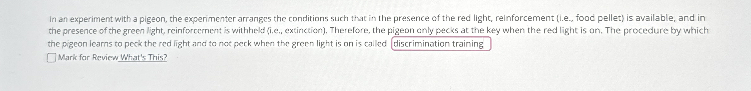 Solved In an experiment with a pigeon, the experimenter | Chegg.com
