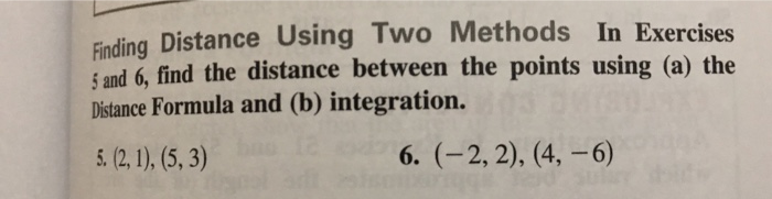 Solved Finding Distance Using Two Methods In Exercises 5 and | Chegg.com