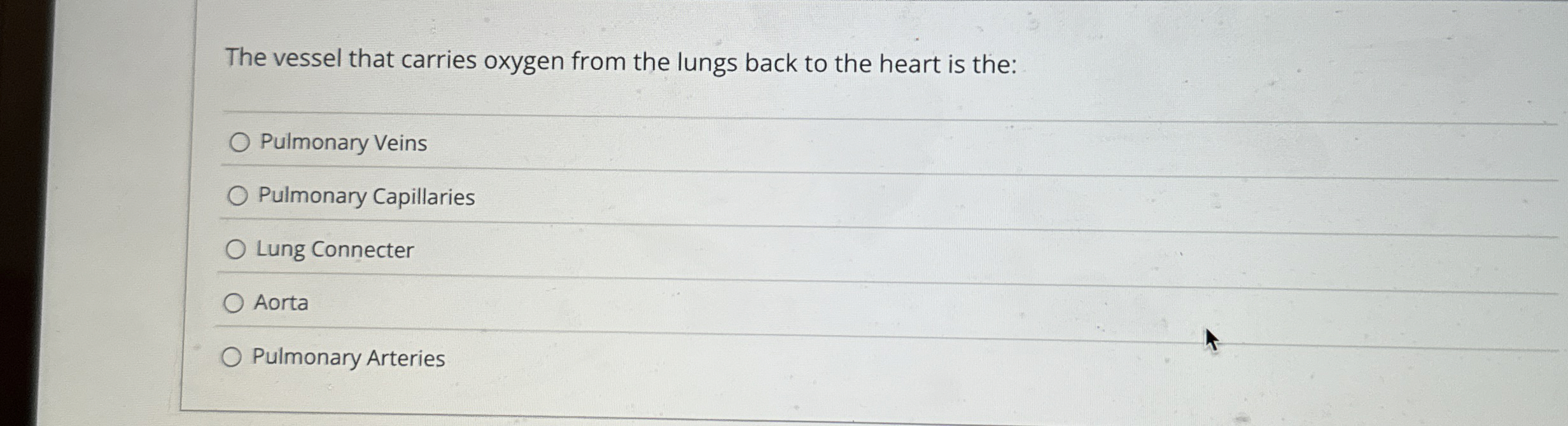 Solved The vessel that carries oxygen from the lungs back to | Chegg.com