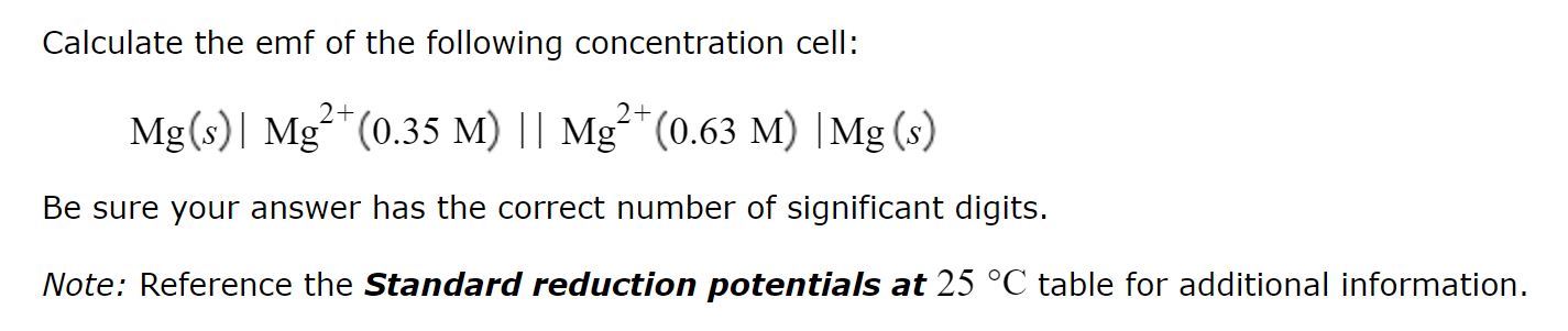Solved Calculate the emf of the following concentration | Chegg.com