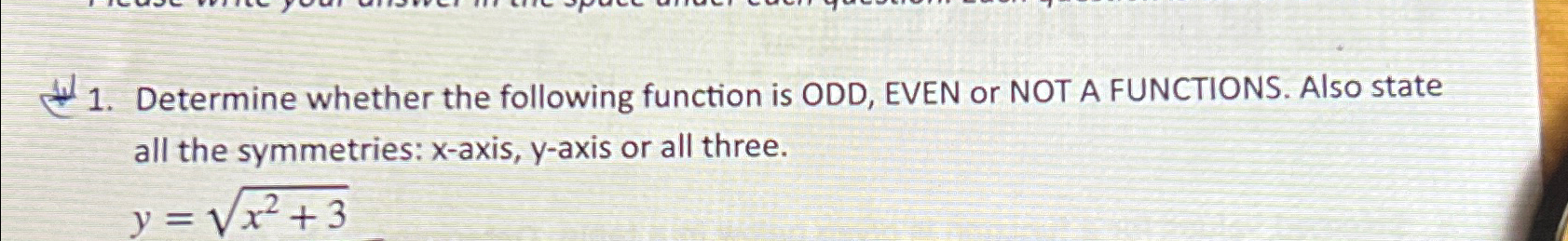 Solved Determine whether the following function is ODD, EVEN | Chegg.com
