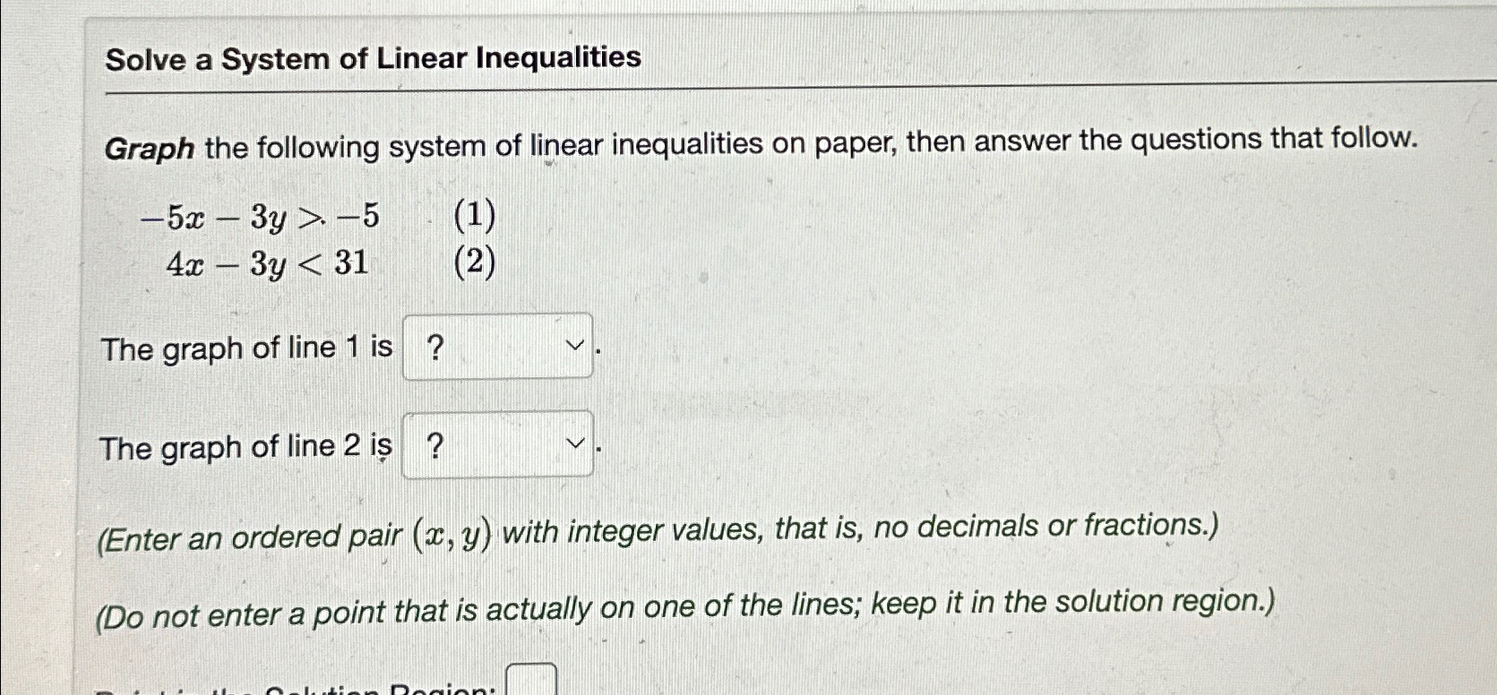 Solved Solve A System Of Linear Inequalitiesgraph The