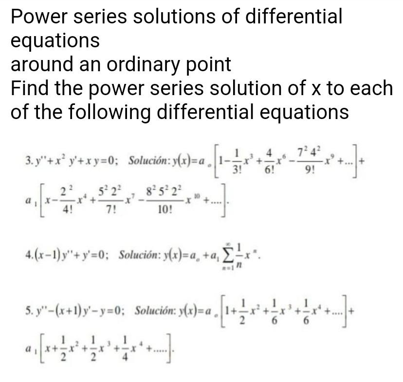 Solved Power series solutions of differential equations | Chegg.com