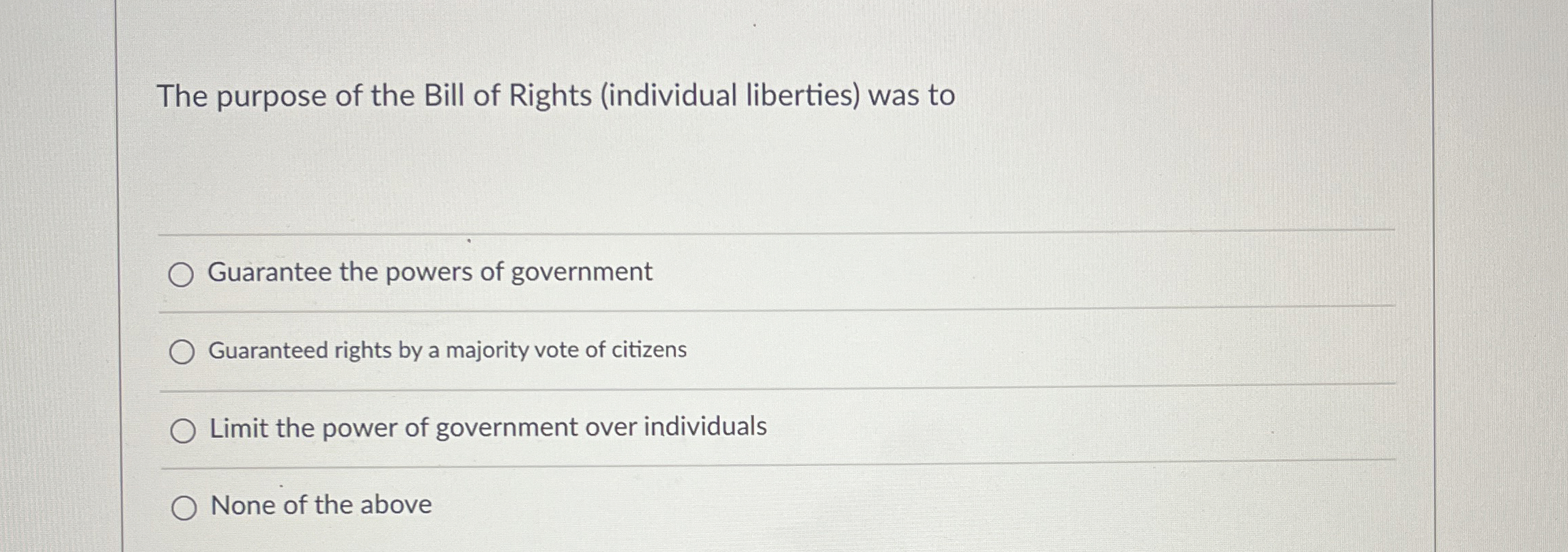 Solved The purpose of the Bill of Rights (individual | Chegg.com