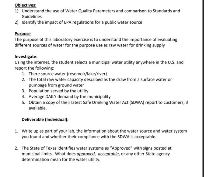 Solved Objectives: 1) Understand the use of Water Quality | Chegg.com
