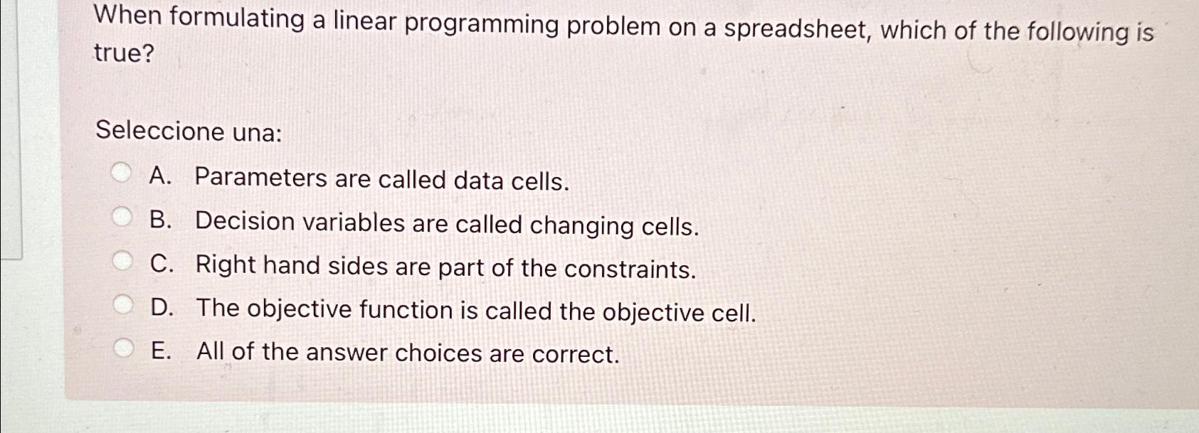 Solved When Formulating A Linear Programming Problem On A 9969