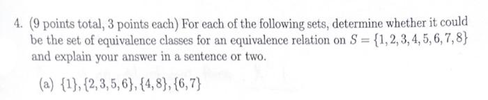 Solved 4. ( 9 points total, 3 points each) For each of the | Chegg.com