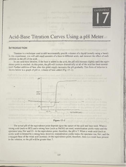 Solved EXPERIMENT 17 Acid-Base Titration Curves Using a pH | Chegg.com