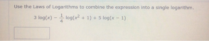 Solved Use the Laws of Logarithms to combine the expression | Chegg.com