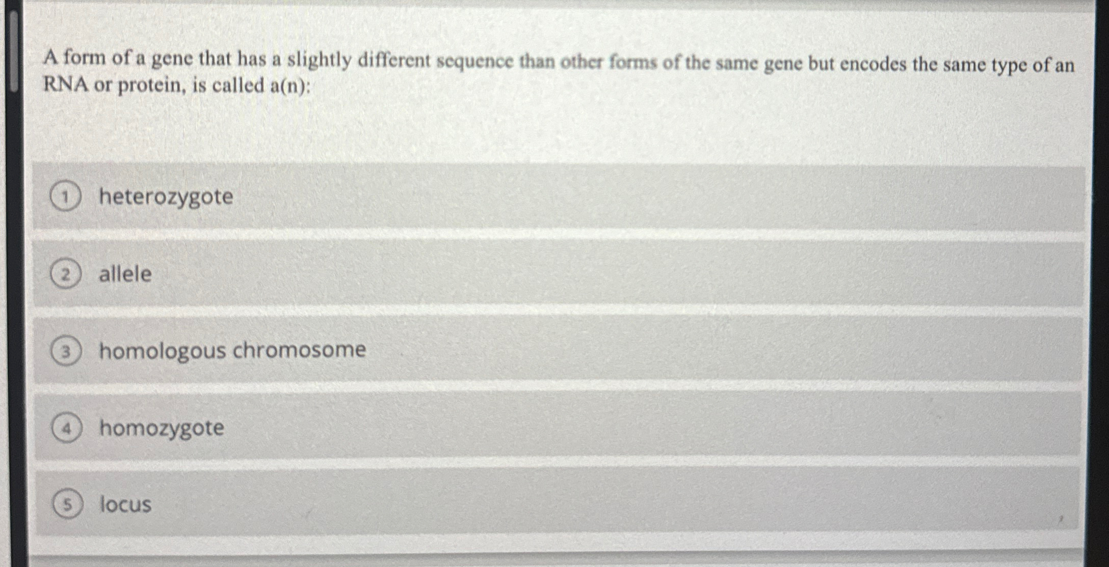 Solved A form of a gene that has a slightly different | Chegg.com