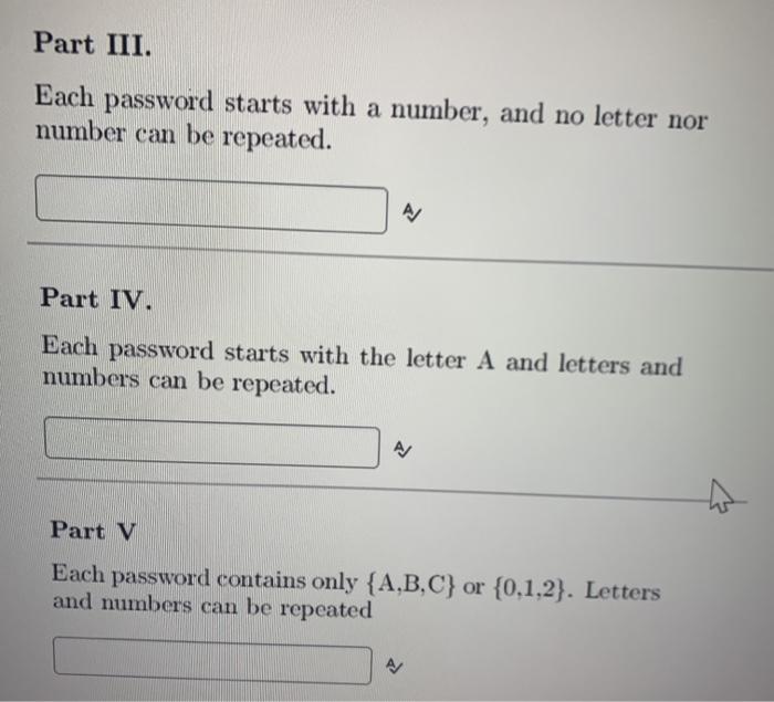 Solved Question 3 (4 points) 3-letter passwords are formed | Chegg.com