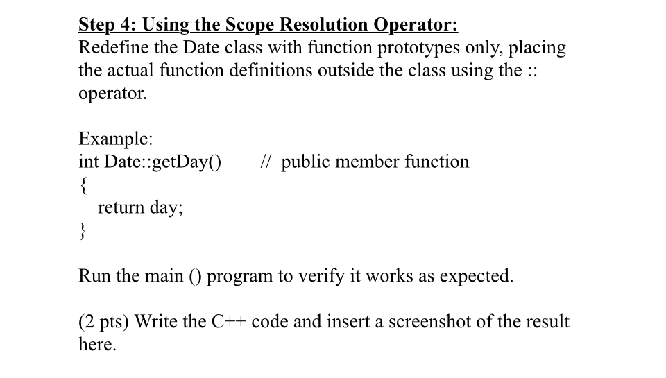 Solved Cstep 4 Using The Scope Resolution