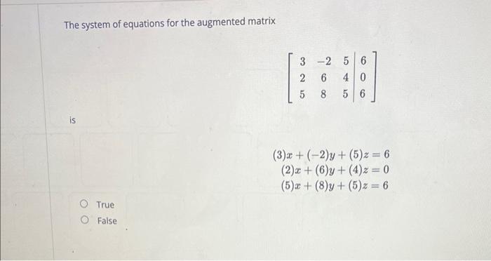 Solved The system of equations for the augmented matrix | Chegg.com