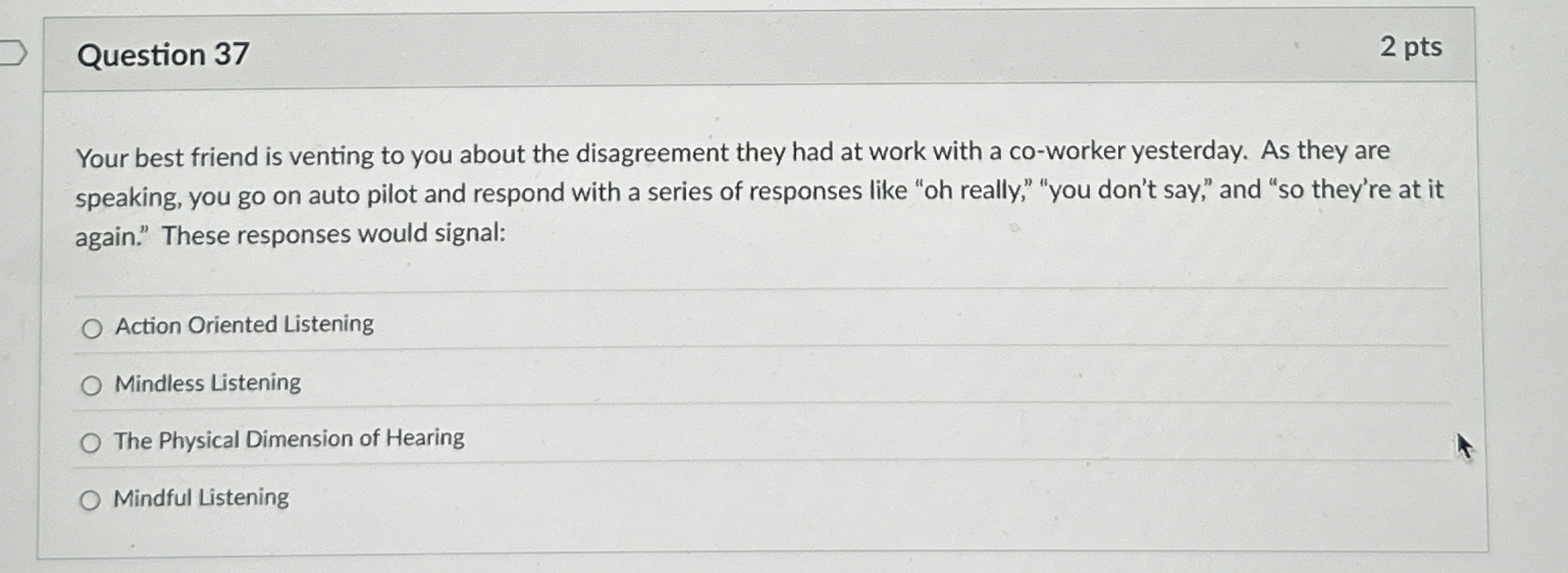 Solved Question 372 ﻿ptsYour best friend is venting to you | Chegg.com