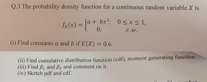 Solved Q.3 The probability density function for a continuous | Chegg.com