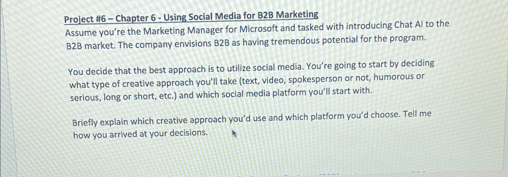 Solved Project #6 - ﻿Chapter 6 - ﻿Using Social Media for B2B | Chegg.com
