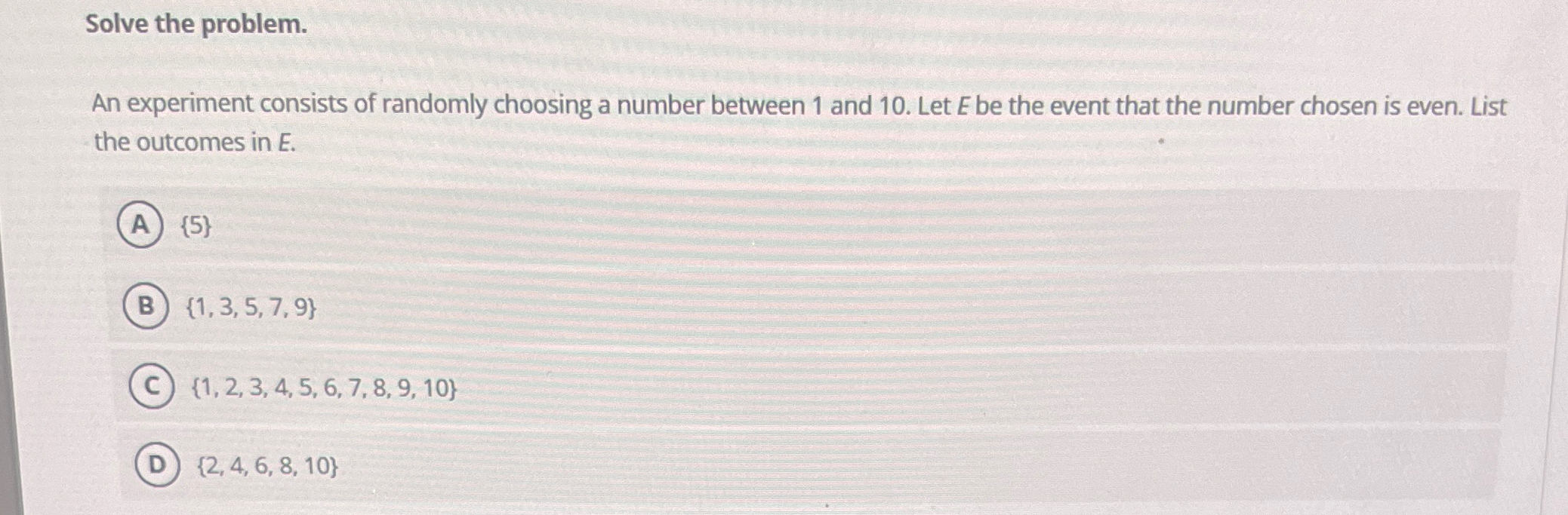 Solved Solve the problem.An experiment consists of randomly | Chegg.com