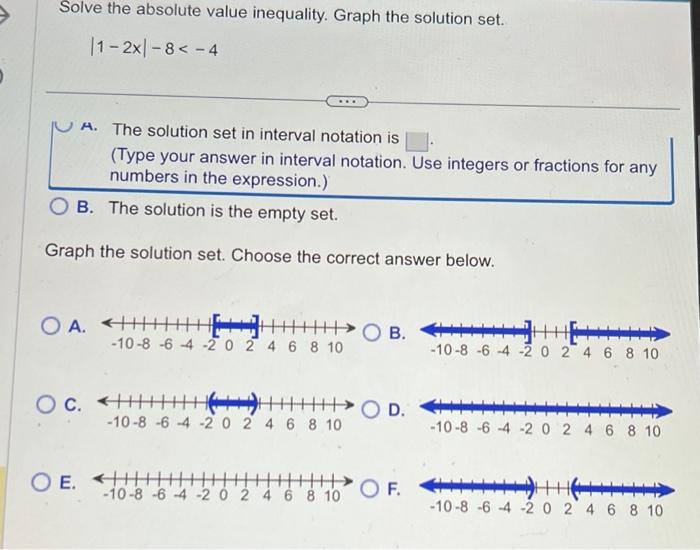 Solved Solve the absolute value inequality. Graph the | Chegg.com