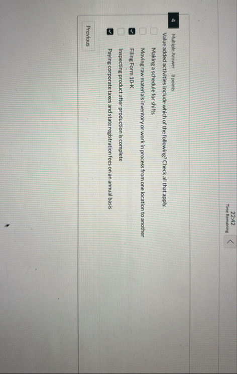 Solved Time Remaining4 ﻿Multiple Answer 3 ﻿pointsValue added | Chegg.com
