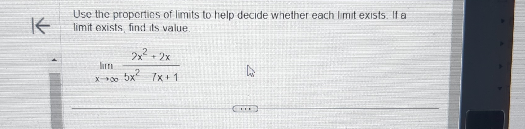 Solved Use the properties of limits to help decide whether | Chegg.com