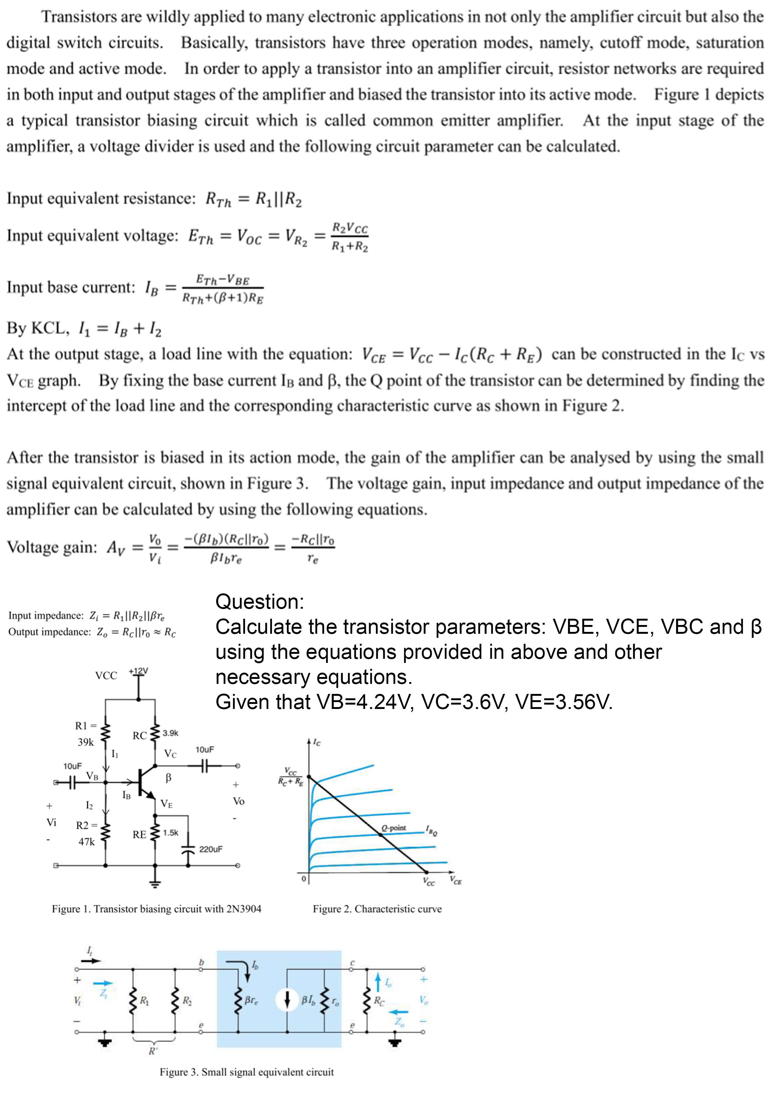 Solved Question:Calculate the transistor parameters: VBE, | Chegg.com
