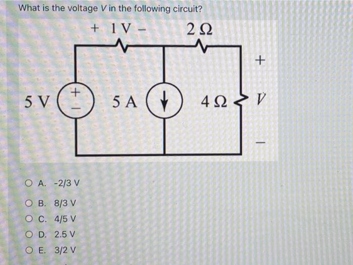Solved What is the voltage V in the following circuit? + 1V | Chegg.com