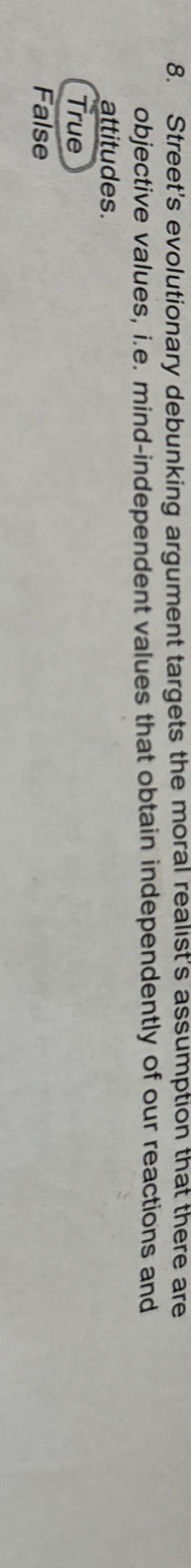 Solved Street's evolutionary debunking argument targets the | Chegg.com