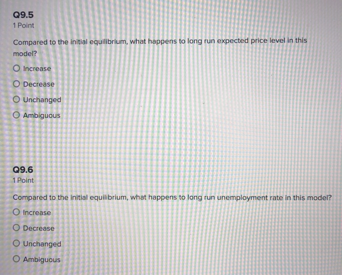 Solved Q9 Long run ISLM+ASAD 15 Points Suppose that a large | Chegg.com