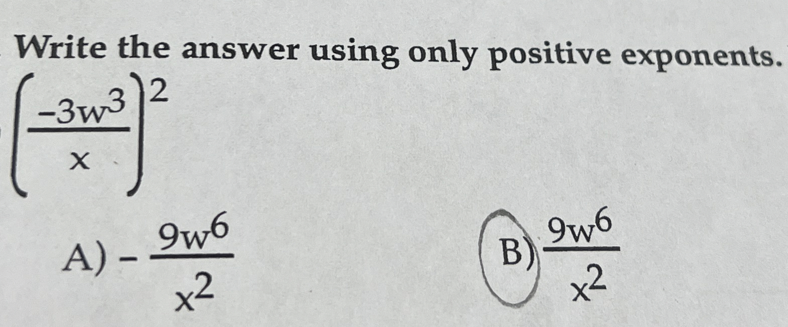 Solved Write the answer using only positive | Chegg.com